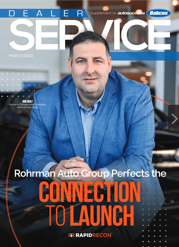 Rohrman Auto Group Perfects the Connection To Launch | Rapid Recon